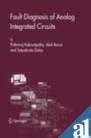 Fault Diagnosis Of Analog Integrated Circuits AbeBooks