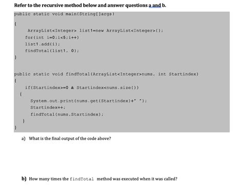Solved A What Is The Final Output Of The Code Above B How Chegg