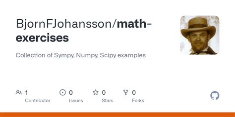 GitHub BjornFJohansson Math Exercises Collection Of Sympy Numpy Scipy Examples