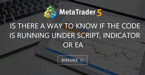Is There A Way To Know If The Code Is Running Under Script Indicator