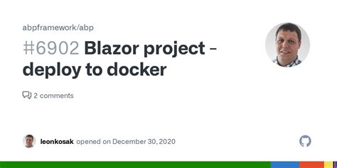 Blazor Project Deploy To Docker · Issue 6902 · Abpframeworkabp · Github