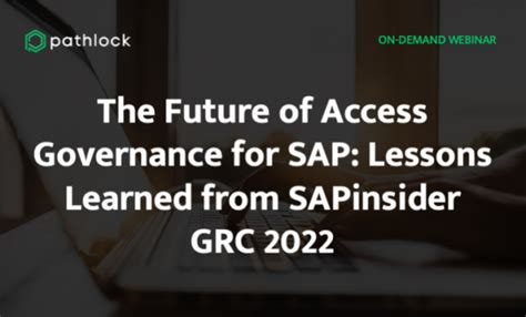 Webinar Sapinsider 2022 Pathlock