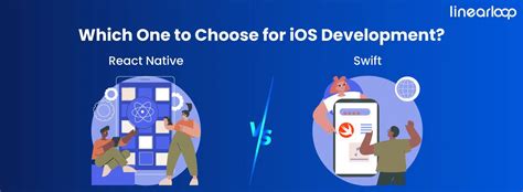 React Native Vs Swift Which Is The Best For Ios In 2024