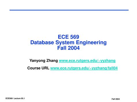ppt ece 569 database system engineering fall 2004 powerpoint