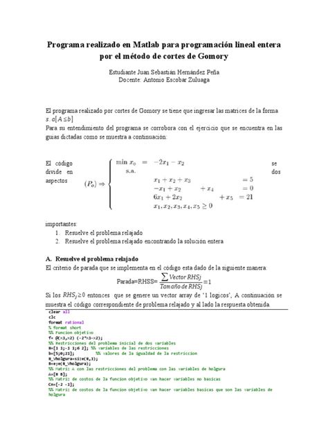 Programa Realizado En Matlab Para Programación Lineal Entera Por El Método De Cortes De Gomory