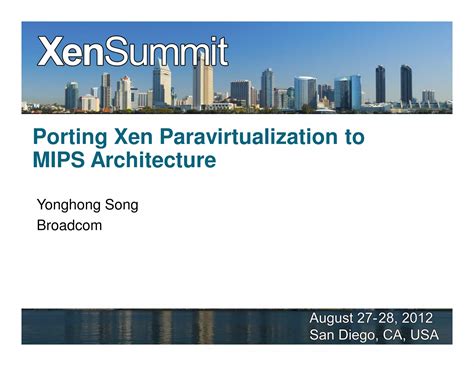 Porting Xen Paravirtualization To Mips Architecture Ppt