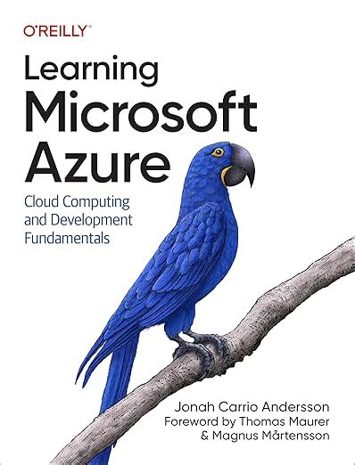 Learning Microsoft Azure Cloud Computing And Development Fundamentals Andersson Jonah Carrio