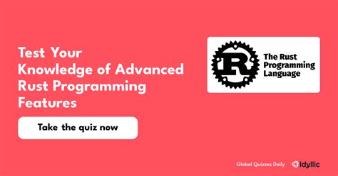 test your knowledge of advanced rust programming features
