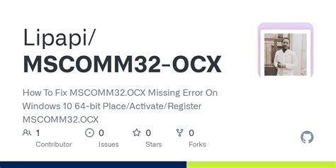 github lipapi mscomm32 ocx how to fix mscomm32 ocx missing error on