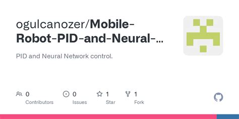 Github Ogulcanozermobile Robot Pid And Neural Network Control Pid