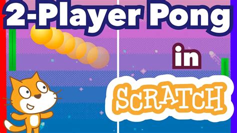How To Make A Multiplayer Game In Scratch Two Player Pong Tutorial
