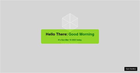 dynamic greetings app codesandbox