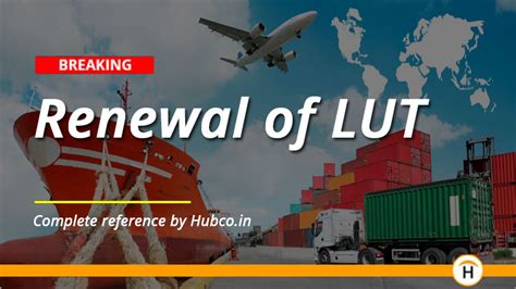 How To File Renewal Of LUT Under GST