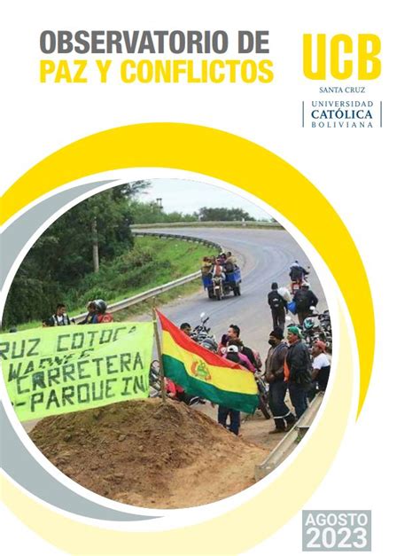 Les Presentamos El Boletín Del Observatorio De Paz Y Conflicto De Agosto De 2023 De La Ucb