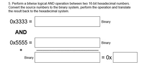 Solved Perform A Bitwise Logical AND Operation Between Chegg