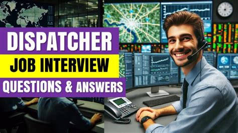 real time dispatcher interview questions and best answers