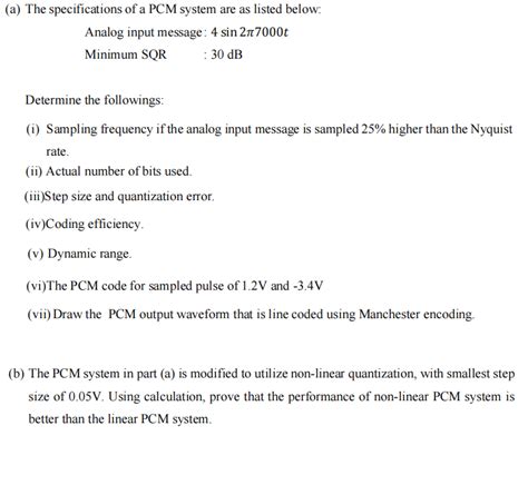 Solved A The Specifications Of A PCM System Are As Listed Chegg Com