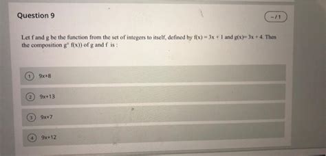 solved question 9 1 let fand g be the function from the set