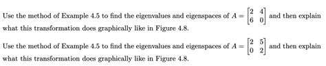 use the method of example 4 5 to find the eigenvalues