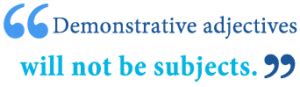 What Is A Demonstrative Adjective Definition And Grammatical Examples Writing Explained