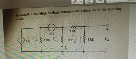Solved Using Mesh Analysis Determine The Voltage V O In The Chegg