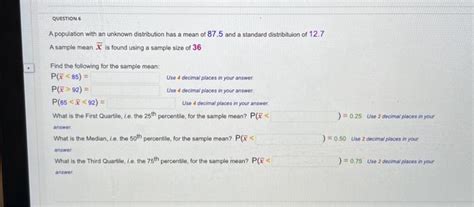 Solved A Population With An Unknown Distribution Has A Mean