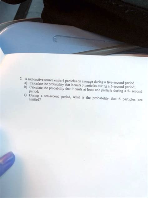 Solved A Radioactive Source Emits Particles On Average During A Five