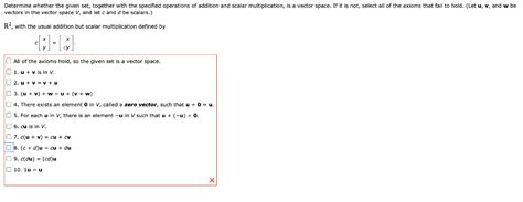 Solved Determine Whether The Given Set Together With The Chegg Com