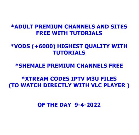 Adult Free IPTV Servers 18 Channels And Xtream Codes M3U M3U8 Files Fresh Daily 9 4 2022 Best