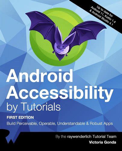 android accessibility by tutorials first edition build perceivable