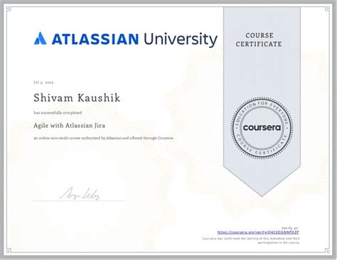 Shivam Kaushik On Linkedin Agile Atlassianjira Certification Coursera