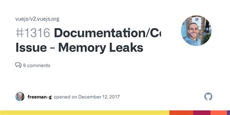 documentation community issue memory leaks · issue 1316 · vuejs v2