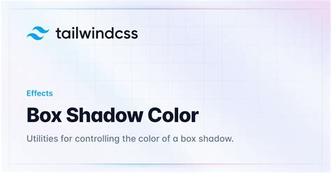 Box Shadow Color Tailwind Css