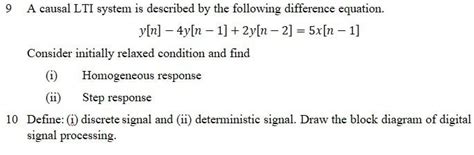 Solved 9 A Causal LTI System Is Described By The Following Chegg Com