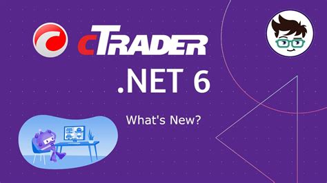 How To Upgrade Your Ctrader Cbots To Net 6 Youtube
