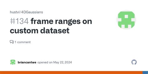 frame ranges on custom dataset · issue 134 · hustvl 4dgaussians · github