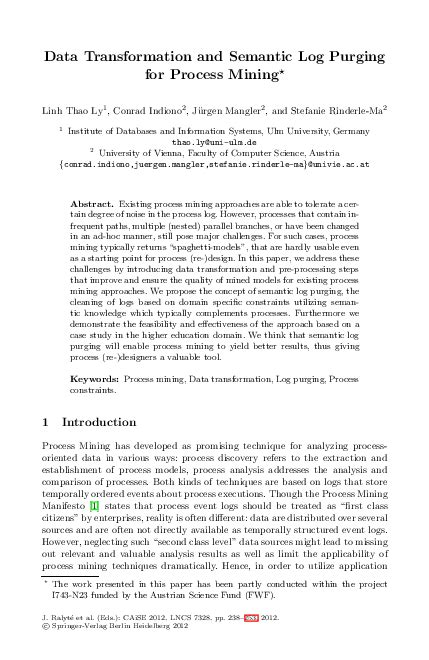 Data Transformation And Semantic Log Purging For Process Mining