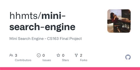 Github Hhmts Mini Search Engine Mini Search Engine Cs Final Project