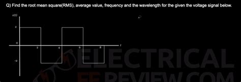 solved q find the root mean square rms average value