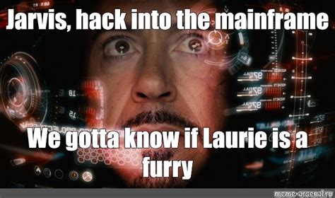 Hacking The Mainframe Meme Captions Pages