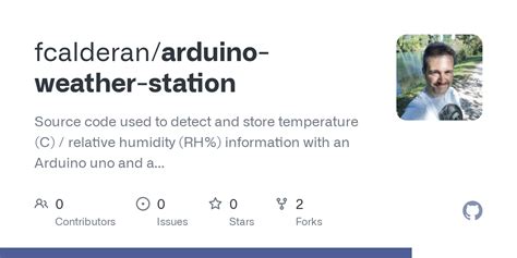 Github Fcalderan Arduino Weather Station Source Code Used To Detect And Store Temperature C