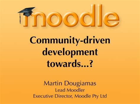 Moodle Development Moodleposium 7th September 2009 Pdf