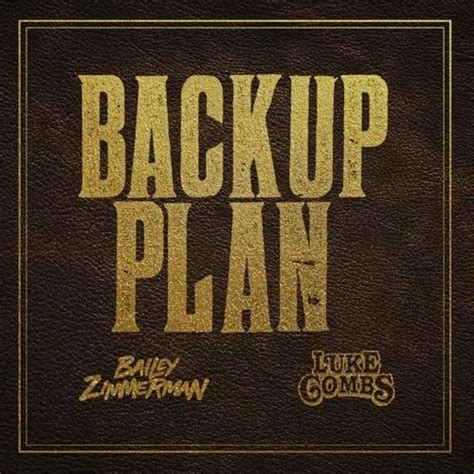 Bailey Zimmerman Backup Plan Lyrics Lyrics On Demand