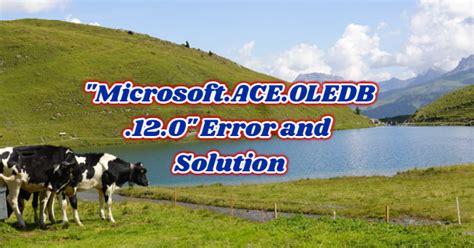 Microsoft ACE OLEDB Error And Solution SYSTEMCONF