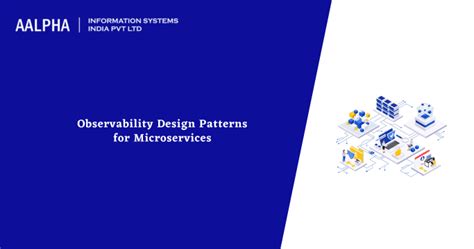 Microservices Observability Patterns 2024 Aalpha