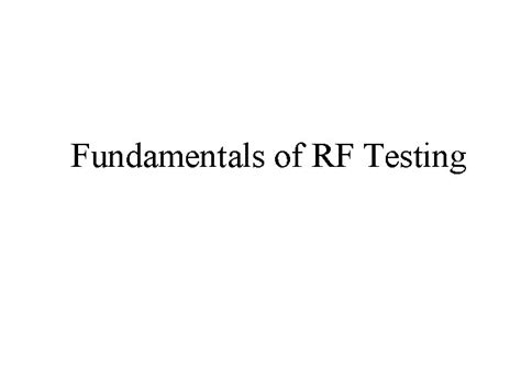 Fundamentals Of RF Testing Scalar Vs Vector N