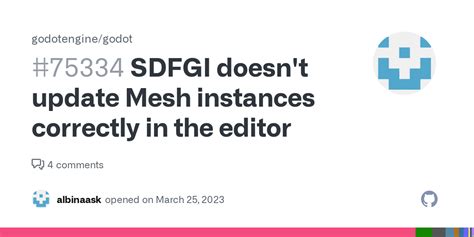 Sdfgi Doesnt Update Mesh Instances Correctly In The Editor · Issue Sdfgi Doesnt Update Mesh Instances Correctly In The Editor · Issue
