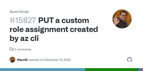 put a custom role assignment created by az cli · issue 15827 · azure