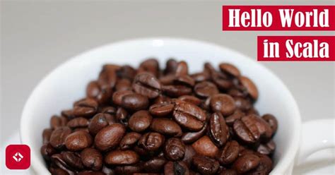Hello World In Scala The Renegade Coder