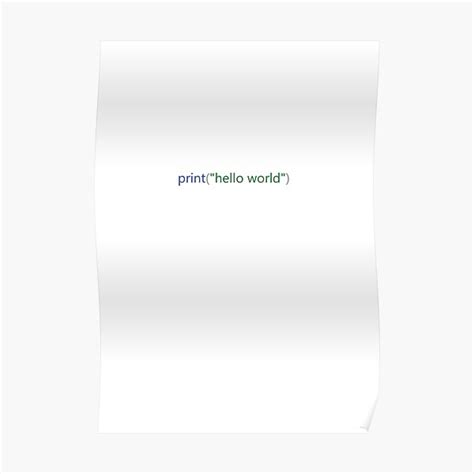 Print Hello World Poster By FelipeGomes Redbubble